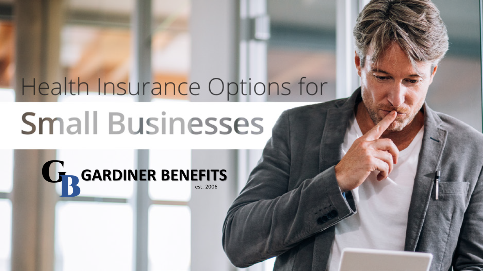 Small Businesses Health Insurance – Gardiner Benefits